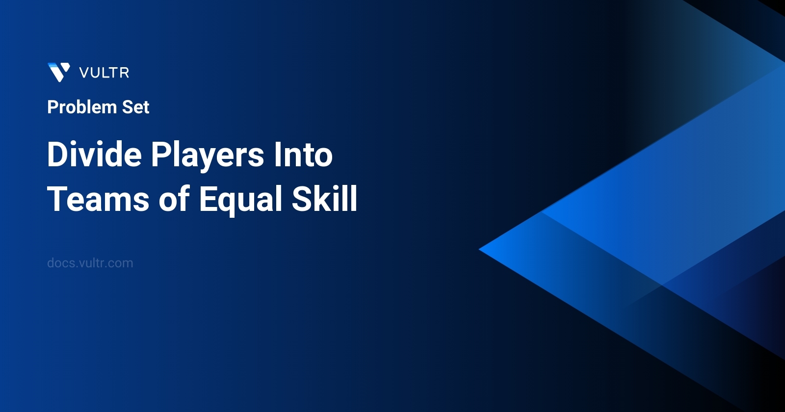 2491 Divide Players Into Teams Of Equal Skill Solutions And Explanation Vultr Docs