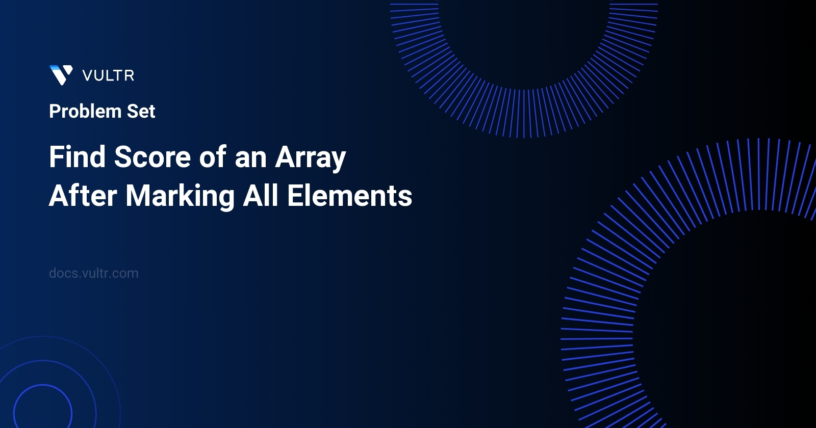 2593 Find Score Of An Array After Marking All Elements Solutions And Explanation Vultr Docs