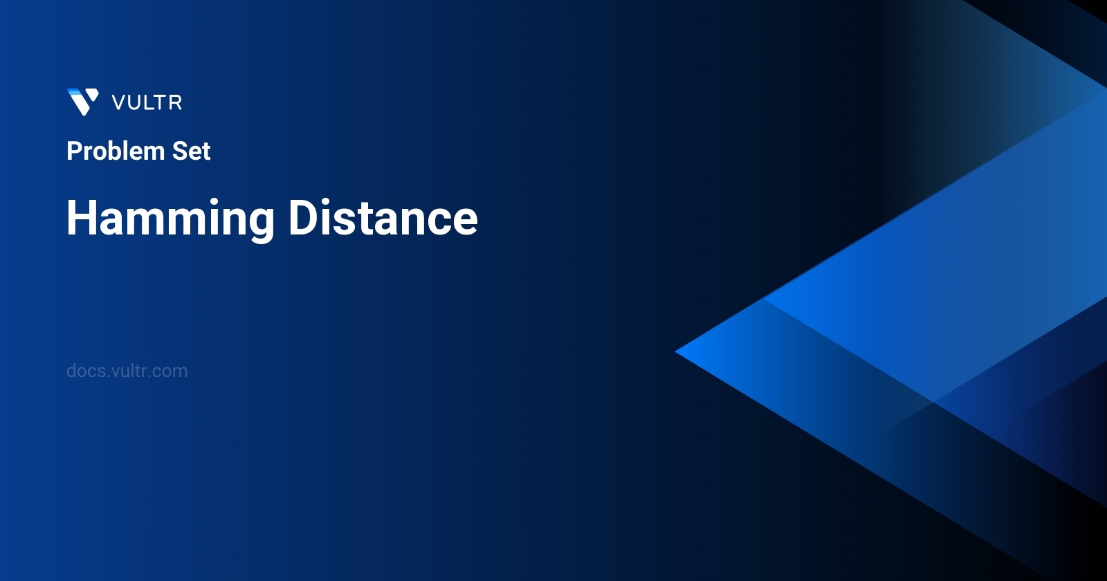 461. Hamming Distance - Solutions and Explanation | Vultr Docs