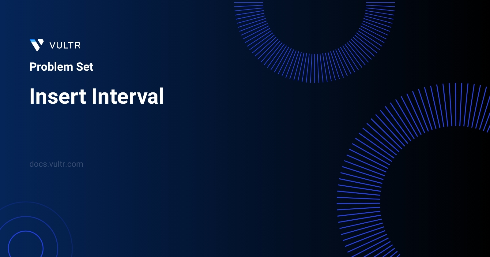 57. Insert Interval - Solutions and Explanation | Vultr Docs
