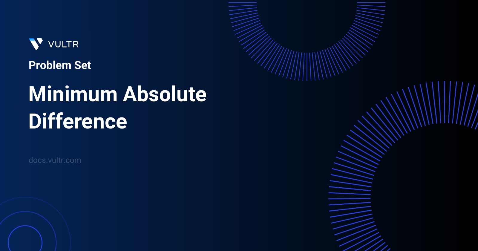 1200. Minimum Absolute Difference - Solutions and Explanation | Vultr Docs