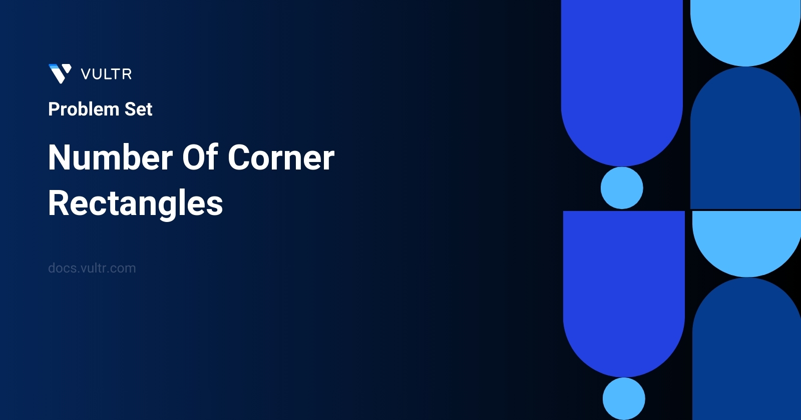 750. Number Of Corner Rectangles - Solutions and Explanation | Vultr Docs