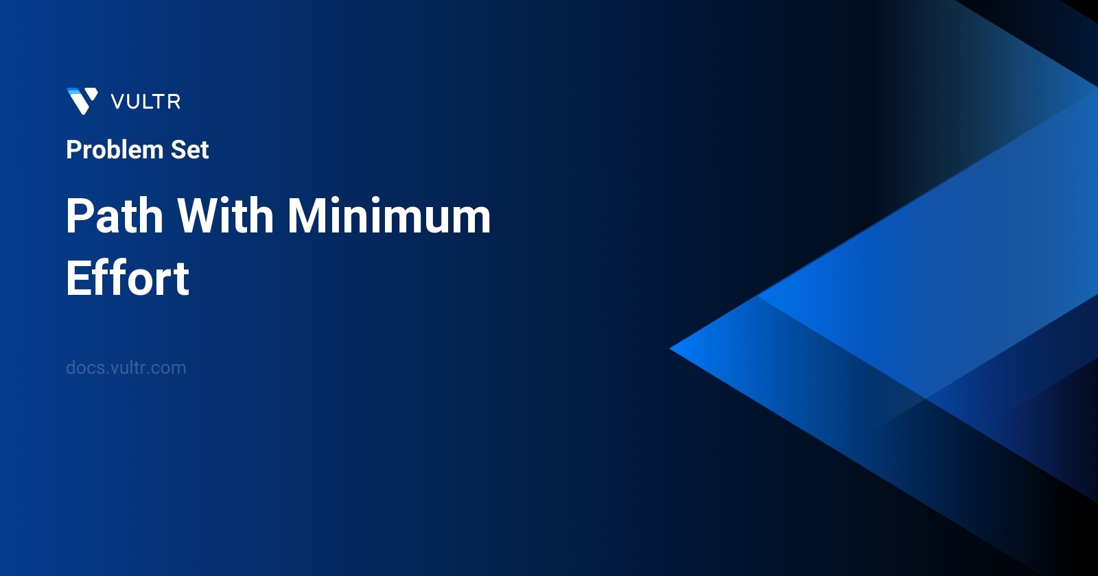 1631. Path With Minimum Effort - Solutions and Explanation | Vultr Docs