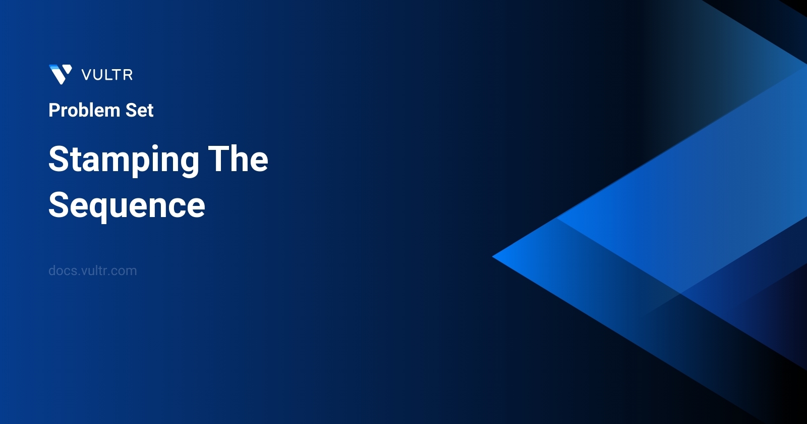 936. Stamping The Sequence - Solutions and Explanation | Vultr Docs