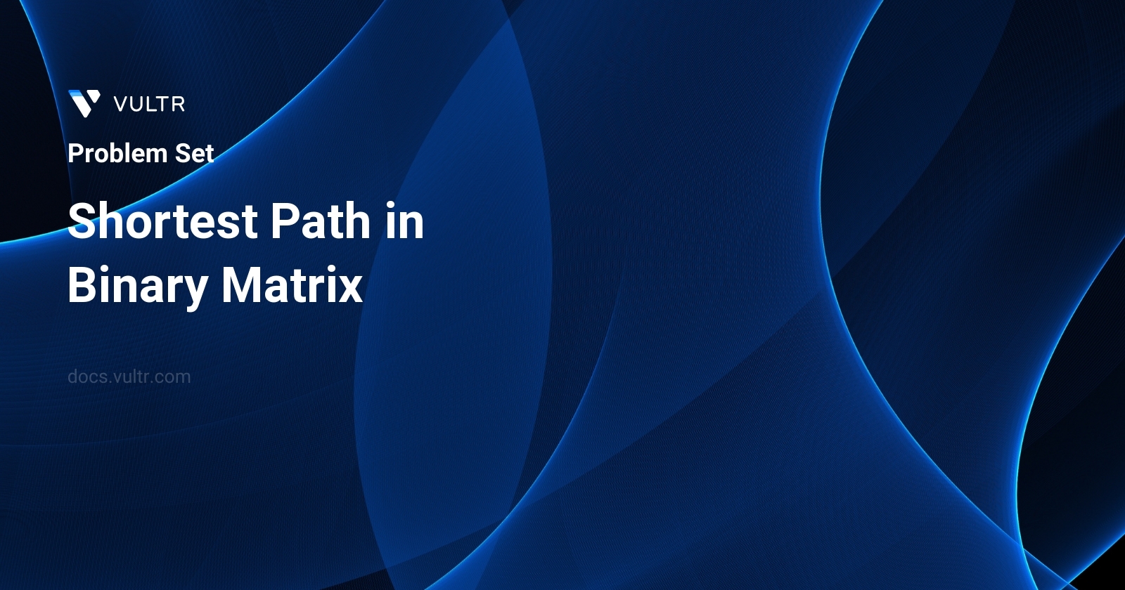 1091 Shortest Path In Binary Matrix Solutions And Explanation