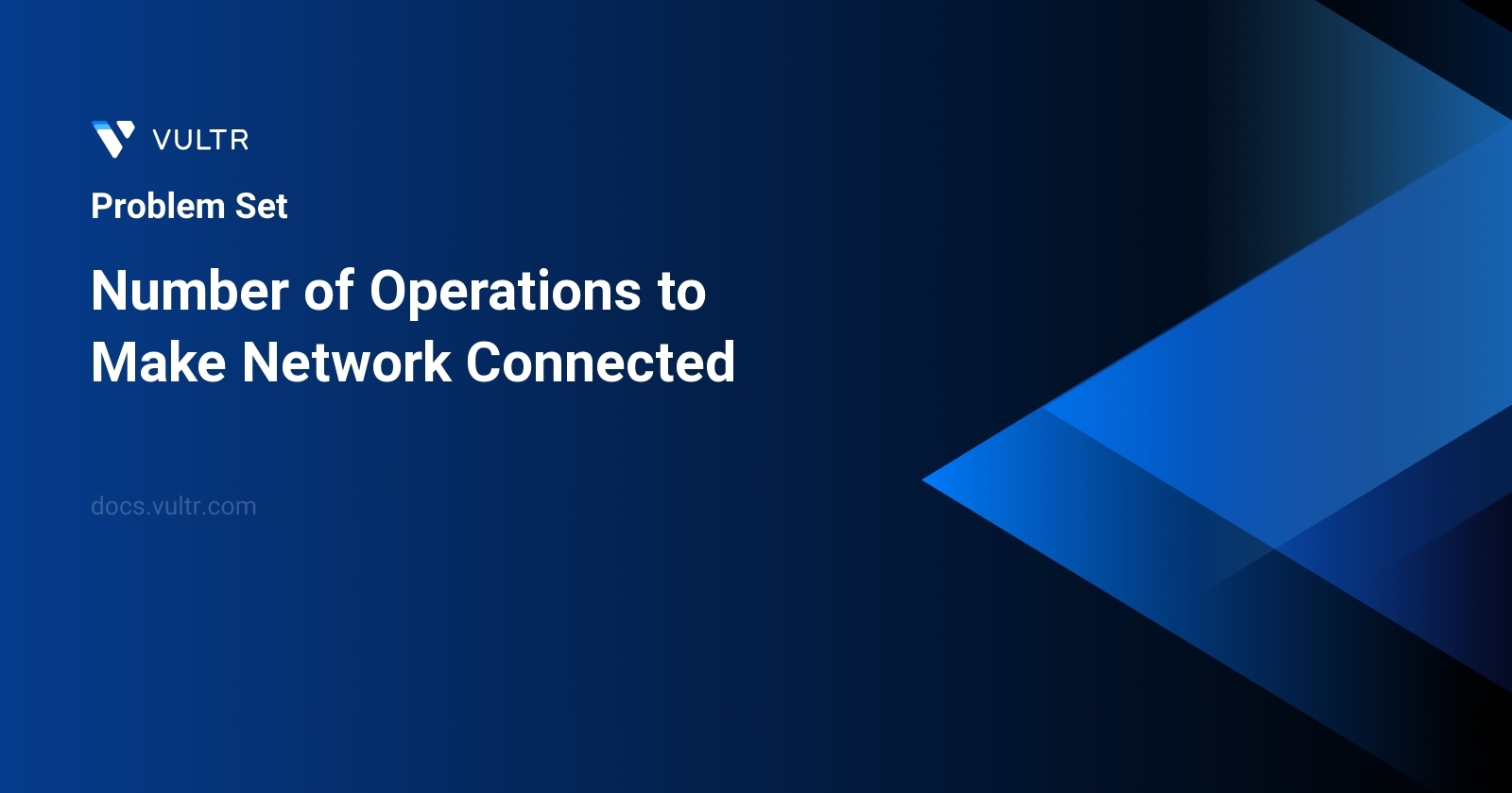 1319 Number Of Operations To Make Network Connected Solutions And Explanation Vultr Docs