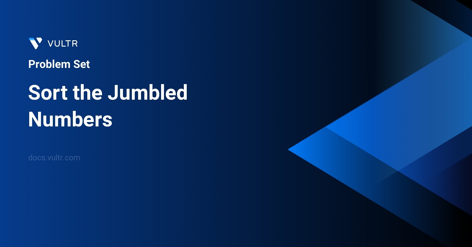 2191. Sort the Jumbled Numbers - Solutions and Explanation | Vultr Docs